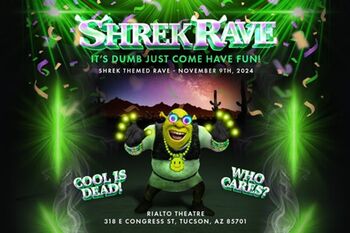 Shrek Rave @ Rialto Theatre - Tucson, AZ - 2024-11-09 @ 2024-11-09