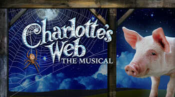 Charlotte's Web the Musical - Preview Night - Glendale, AZ - 2022-02-24 ...