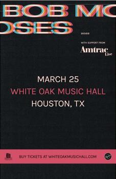 Bob Moses - Houston, TX - 2022-03-25 @ 2022-03-25