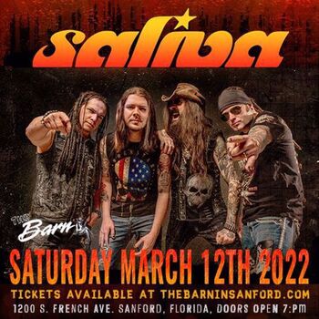 Saliva - Sanford, FL - 2022-03-12 @ 2022-03-12