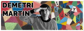 Demetri Martin - I Feel Funny Tour - Jacksonville, FL - 2022-04-16 ...