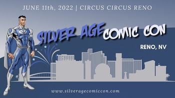 Silver Age Comic Con - Reno, NV - 2022-06-11 @ 2022-06-11