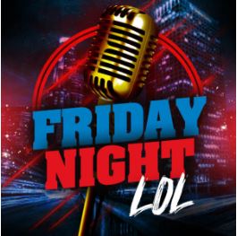 Friday Night Lol - Bellflower, CA - 2022-05-06 @ 2022-05-06