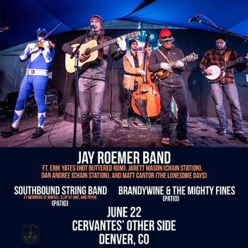 Jay Roemer Band Ft. Members of Hot Buttered Rum & Chain Station W ...