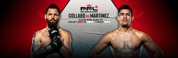 Professional Fighters League Presents: PFL 4 - Collard vs. Martinez ...
