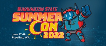 Washington State Summer Con - Puyallup, WA - 2022-06-18 @ 2022-06-18