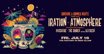 Iration & Atmosphere - Dallas, TX - 2022-07-15 @ 2022-07-15