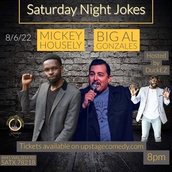 Saturday Night Jokes Featuring Big Al Gonzales - San Antonio, TX - 2022 ...