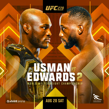 UFC 278 - Salt Lake City, UT - 2022-08-20 @ 2022-08-20