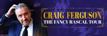 Craig Ferguson - the Fancy Rascal Tour - Laconia, NH - 2022-09-03 ...