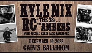 Kyle Nix & the 38s + Rc & the Ambers - Tulsa, OK - 2022-12-16 @ 2022-12-16