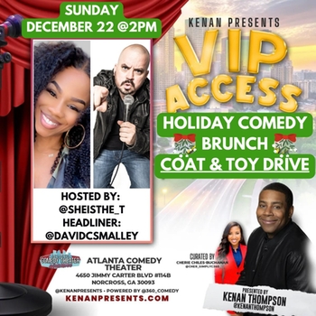 Kenan Presents VIP Access Comedy Holiday Event - Toy & Coat Drive ...