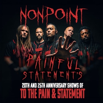 Nonpoint: Painful Statement's - New Kensington, PA - 2025-01-11 @ 2025 ...