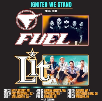Lit & Fuel: Ignited We Stand Tour 2025 - Scottsdale/Fountain Hills, AZ ...