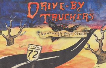 Drive-By Truckers: Southern Rock Opera Revisited - Jacksonville, FL ...