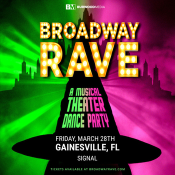 Broadway Rave - Gainesville, FL - 2025-03-28 @ 2025-03-28