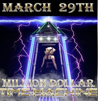 Million Dollar Time Machine - Springfield, IL - 2025-03-29 @ 2025-03-29