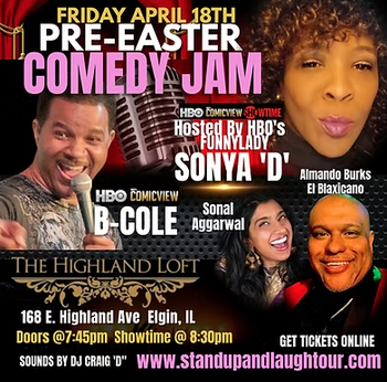 Easter Weekend Comedy Jam - Elgin, IL - 2025-04-18 @ 2025-04-18