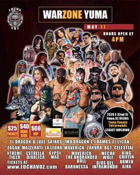 Lucha Libre Voz - WARZONE YUMA - Yuma, AZ - 2025-05-17 @ 2025-05-17