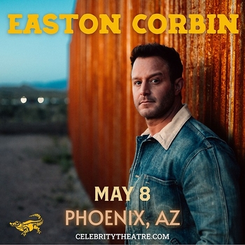 Easton Corbin - Phoenix, AZ - 2025-05-08 @ 2025-05-08