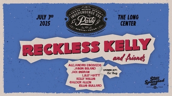 Texas Music Scene Independence Eve Party Featuring Reckless Kelly and ...