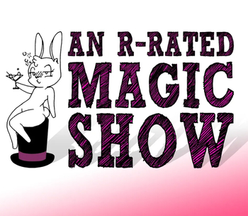 An R-Rated Magic Show - Las Vegas, NV - 2025-07-19 @ 2025-07-19