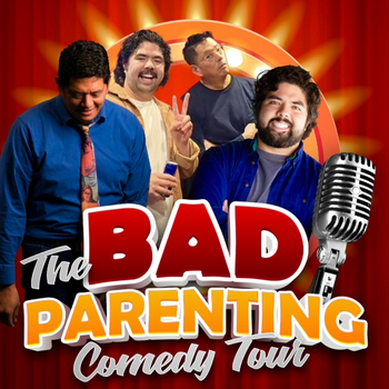 The Bad Parenting Comedy Tour - Houston, TX - 2026-01-28 @ 2026-01-28