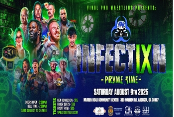 Viral Pro Wrestling - INFECTION IX PRYME TIME - Augusta, GA - 2025-08 ...