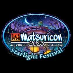 Matsuricon 2025 - Starlight Festival - Columbus, OH - 2025-08-29 @ 2025 ...