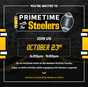 Prime Time with the Steelers - Pittsburgh, PA - 2025-10-23 @ 2025-10-23